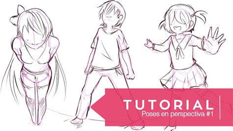 Tutorial ۰ Aprende a dibujar 3 tipos de poses ۰ 5 Perspectiva
