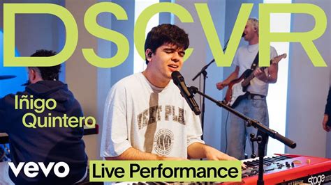 Iñigo Quintero Si No Estás Vevo DSCVR Chords Chordify