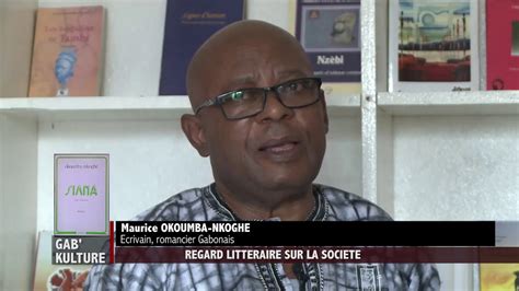 Gab kulture n7 Invité Maurice OKOUMBA NKOGHE YouTube