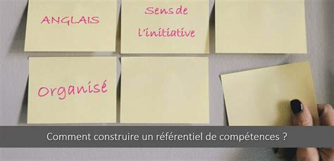 Référentiel de compétences comment le construire Exemple