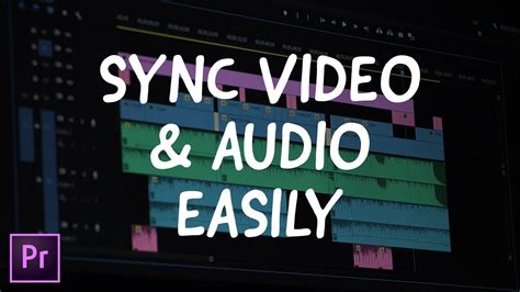 How To Sync Video Audio Automatically In Adobe Premiere Pro YouTube