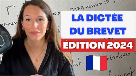 La dictée 2024 du brevet des collèges lecture correction YouTube