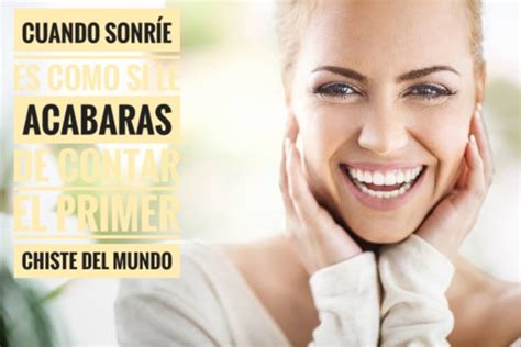 Las 50 mejores frases de sonrisas para hacerte sonreír