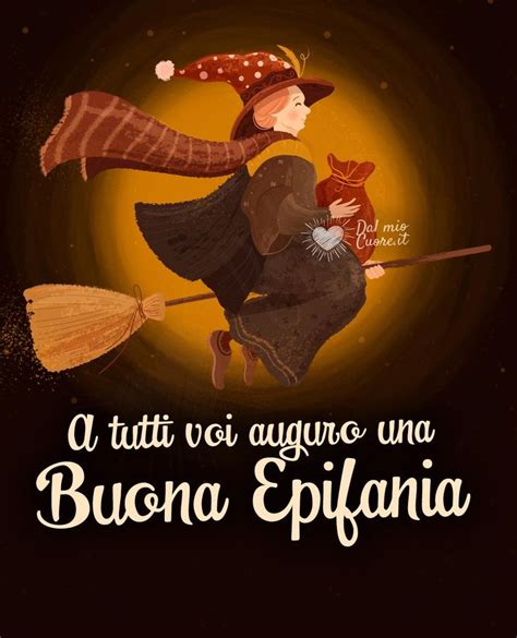 Buona Epifania 2023 Buona Befana Con Immagini Video E Gratis