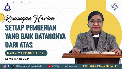 RH Kamis 11 April 2024 HKBP Maranatha Rawalumbu Setiap Pemberian