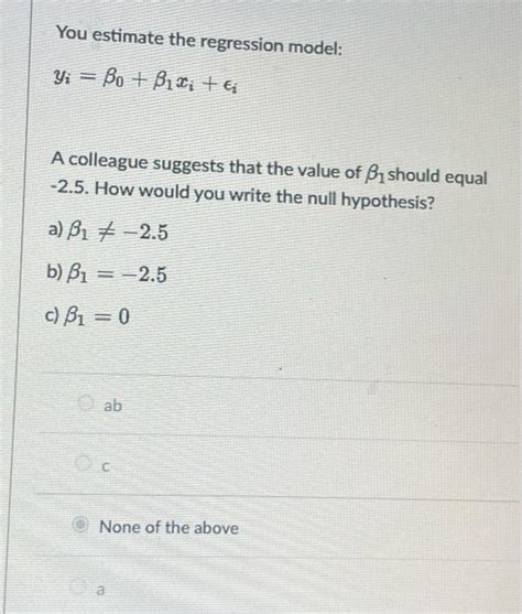 solved you estimate the regression model yi β0 β1xi ϵi a