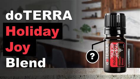 DoTERRA Holiday Joy Oil Blend Benefits And Uses YouTube