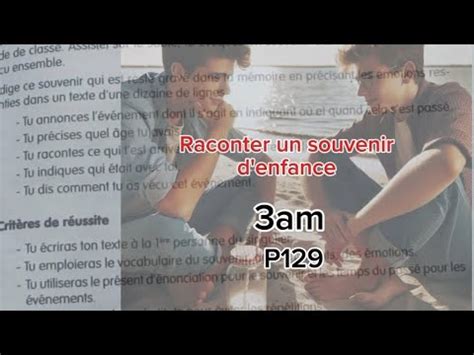 Am Fran Ais Production Crite Page Raconter Un Souvenir D Enfance