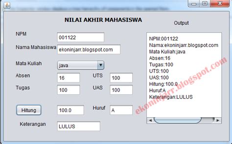 Menghitung Nilai Akhir Mahasiswa Dengan Java Netbeans Ekoninjarr