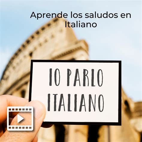 Aprende los saludos en Italiano UDGVirtual Formación Integral