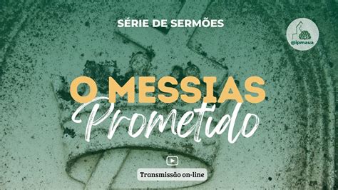 3 O Messias Prometido Nasceu em Belém Culto 26 11 23 YouTube