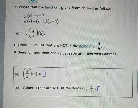 Solved Suppose That The Functions G And H Are Defined As Chegg
