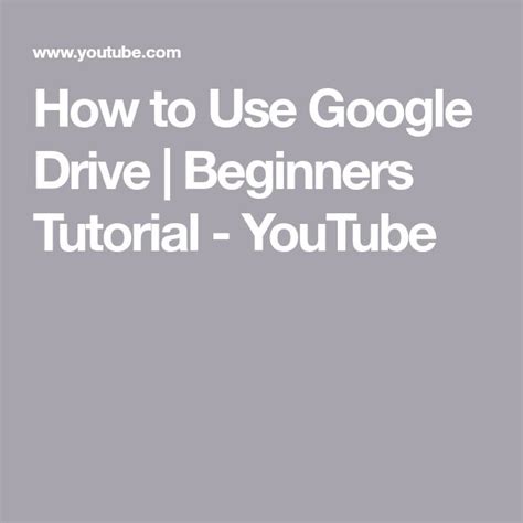 How To Use Google Drive Beginners Tutorial YouTube