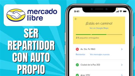 Cómo SER Repartidor En MERCADO LIBRE Con Auto Propio YouTube