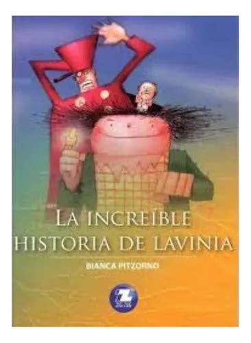 La Increíble Historia De Lavinia Bianca Pitzorno