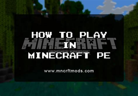 How To Play Minecraft Pe Game Beginners Guide