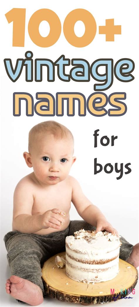 100 Old Fashioned Baby Boy Names Making A Comeback In 2021 Baby Boy