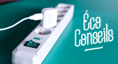 Eco Conseils comment réduire sa facture délectricité On dirait