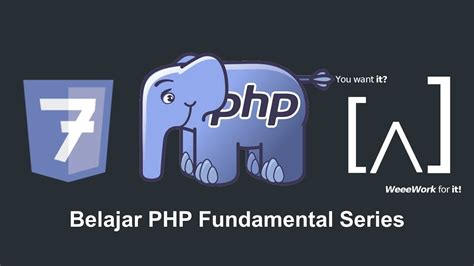 belajar php fundamentals 02 apa itu php youtube