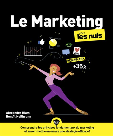 Le Marketing pour les Nuls Grand format 4è éd Pour les nuls