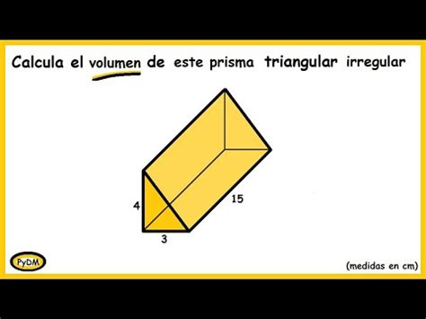 Volumen De Un Prisma Triangular YouTube
