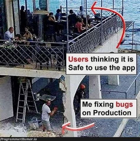 Me Fixing Bugs Programmerhumor Io