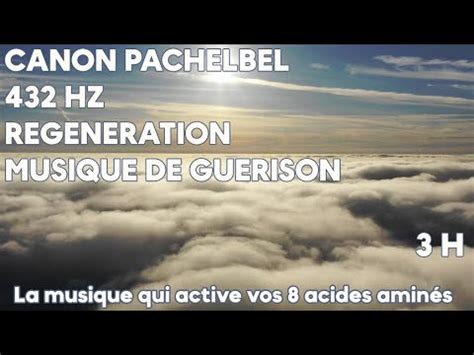 Canon Pachelbel Hertz Hz H Musique De Gu Rison Youtube