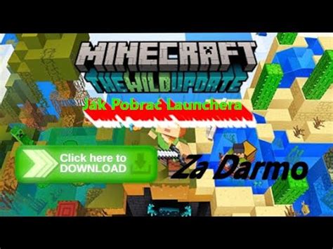 Poradnik Jak Zainstalowa Launcher Minecrafta Za Darmo Youtube