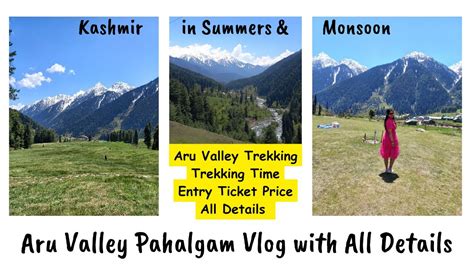 Aru Valley Pahalgam Vlog In Summer Monsoon Kashmir Vlog Ep