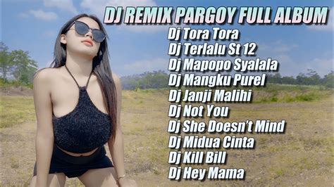 Dj Remix Full Bass Viral Tiktok Terbaru Dj Full Album Remix