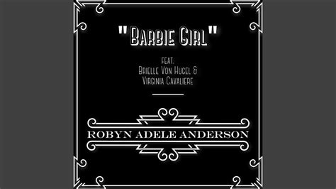 Barbie Girl Feat Brielle Von Hugel Virginia Cavaliere YouTube Music