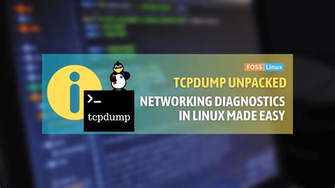 Tcpdump Command In Linux Explained With Examples