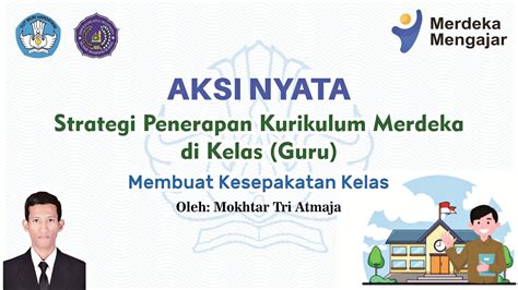 Aksi Nyata Strategi Penerapan Kurikulum Merdeka Di Kelas Guru