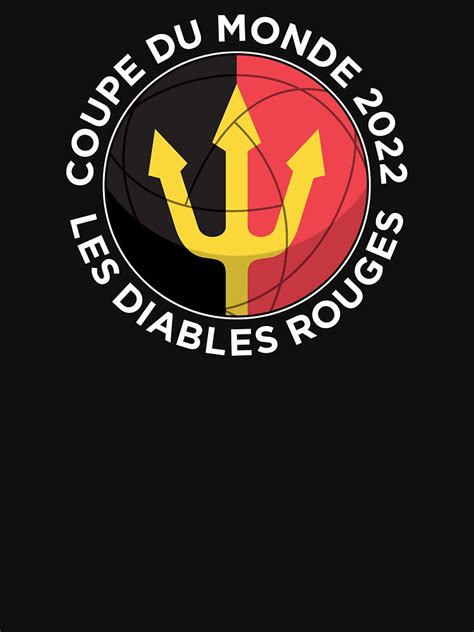 Les Diables Rouges Coupe Du Monde 2022 White On Black T Shirt For