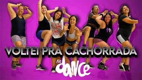 VOLTEI PRA CACHORRADA Zé Felipe MC Ryan SP FitDance Coreografia