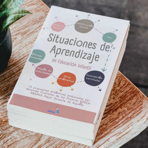 Libro Situaciones de Aprendizaje en Educación Infantil Plataforma Educa