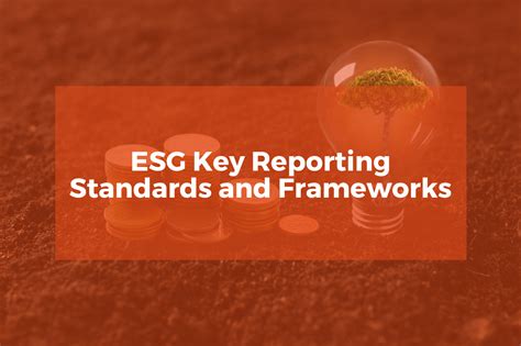 ESG Key Reporting Standards Frameworks The Association Of