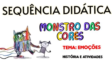 Sequência didática Monstro das Cores tema emoções história e atividades