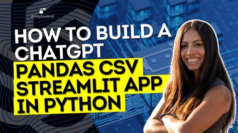 how to build a chatgpt pandas csv streamlit app in python youtube