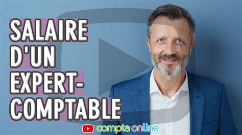 Salaire D Un Expert Comptable En 2024 YouTube