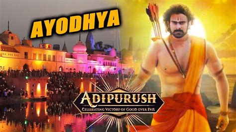 Ayodhya Me Hoga ADIPURUSH TEASER Launch Prabhas Kriti Sanon YouTube
