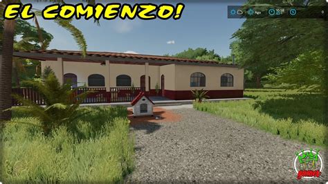 Farming Simulator Estancia Los Socios El Comienzo Youtube