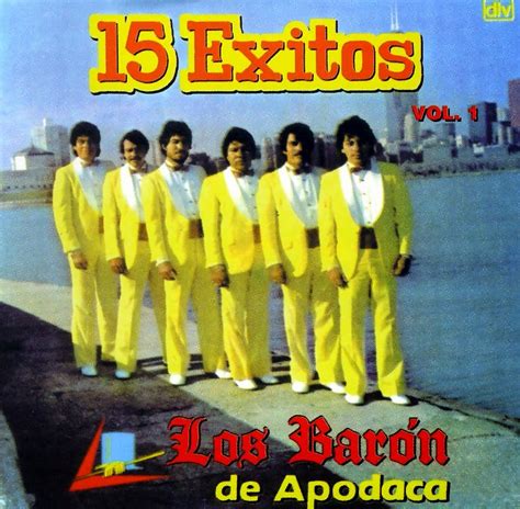 Lista 98 Imagen De Fondo Exitos De Los Baron De Apodaca Lleno