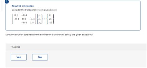 solved requlred information consider the tridiagonal system