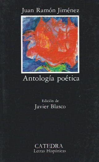 Loja Reli Antolog A Po Tica Juan Ram N Jim Nez