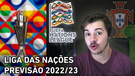 QUEM VAI À FINAL FOUR PREVISÃO LIGA DAS NAÇÕES 2022 23 YouTube