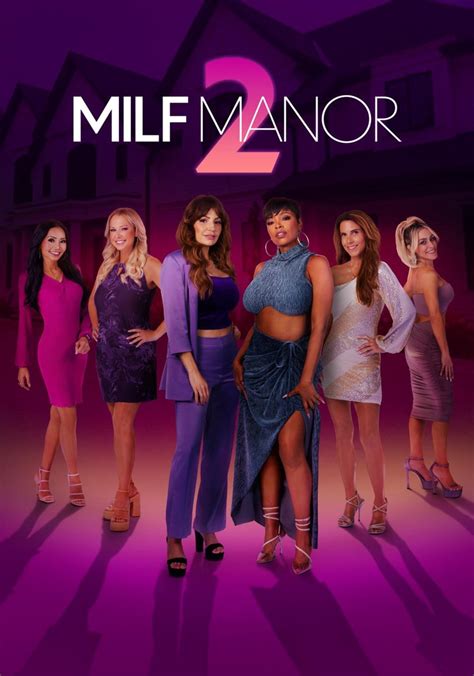 Milf Manor Season 2 Watch Full Episodes Streaming Online