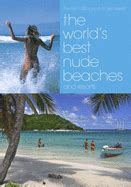 The World S Best Nude Beaches And Resorts The Thousand Best Places To