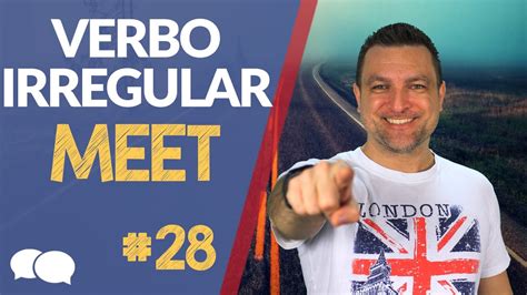 Verbo to meet Verbos irregulares em inglês Inglês Winner