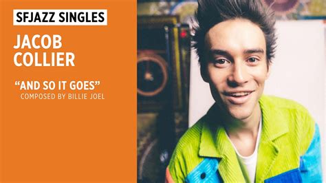 Jacobcollier Performs Billy Joel S And So It Goes SFJAZZ Singles
